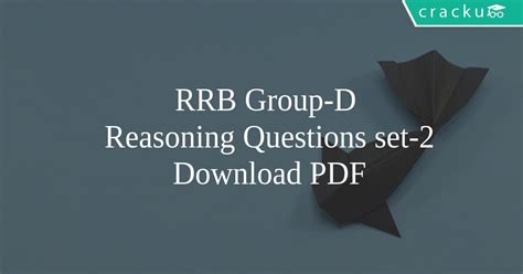 rrb group d reasoning questions set 2 pdf cracku