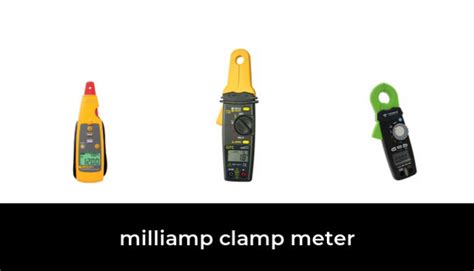 45 Best Milliamp Clamp Meter 2022 After 183 Hours Of Research And Testing