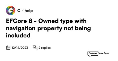 Efcore 8 Owned Type With Navigation Property Not Being Included C