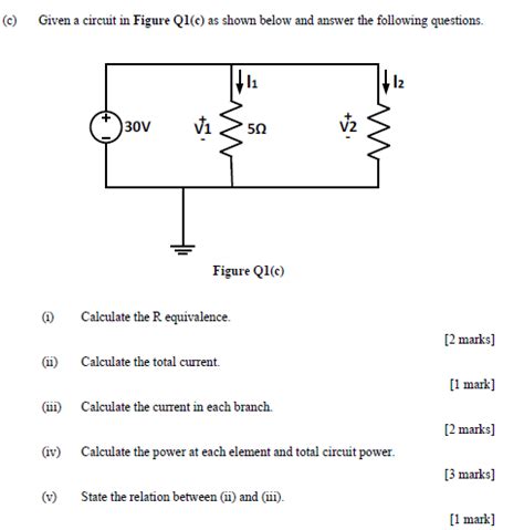 Solved C Given A Circuit In Figure Q C As Shown Below And Chegg