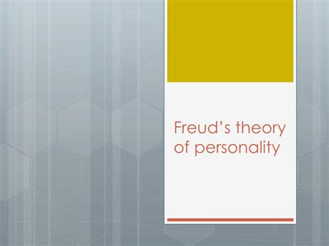 Ppt Freuds Theory Of Personality Powerpoint Presentation Free
