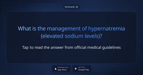 What Is The Management Of Hypernatremia Elevated Sodium Levels