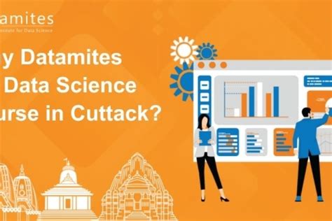 Why DataMites For Data Science Course In Cuttack DataMites Offical Blog