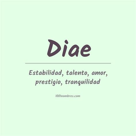 Significado Del Nombre Diae