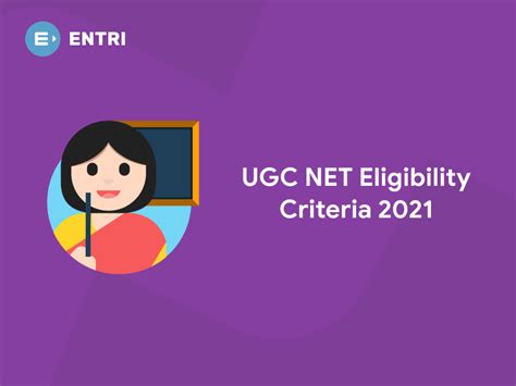 UGC NET Eligibility Criteria 2022 Entri Blog