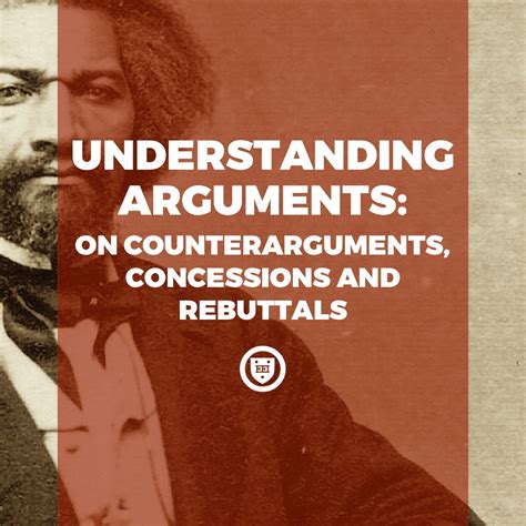 Understanding Arguments On Counterarguments Concessions And Rebuttals