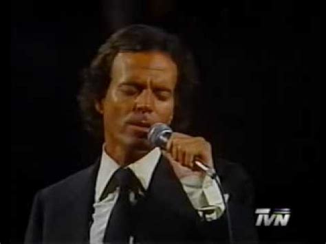 Julio Iglesias Me Olvide De Vivir Youtube