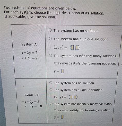 Solved Two Systems Of Equations Are Given Below For Each Chegg Com