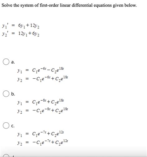solved solve the system of first order linear differential