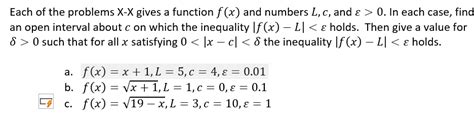 Solved Each Of The Problems X X Gives A Function F X And Chegg Com