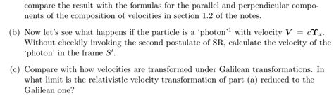 Solved We Will Consider Two Inertial Frames S S In Chegg