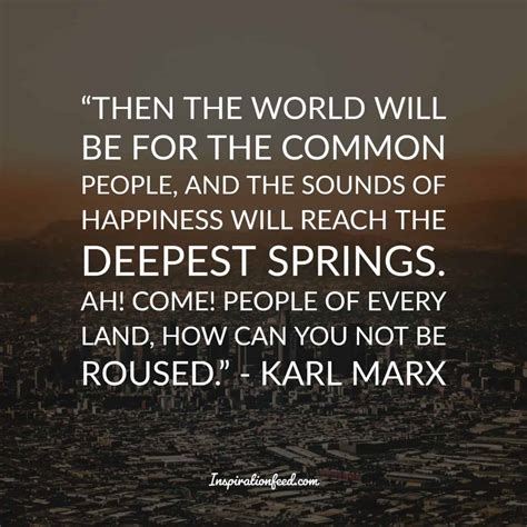 30 Karl Marx Quotes On Economics Religion And Leadership
