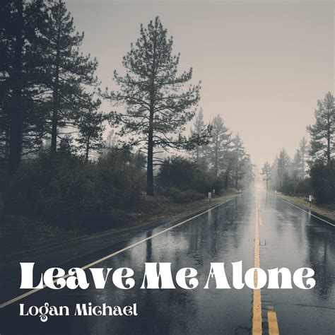 The Song Leave Me Alone Leave Me Alone 違い Mzphu