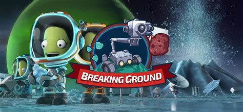 Kerbal Space Program Breaking Ground Mmonet