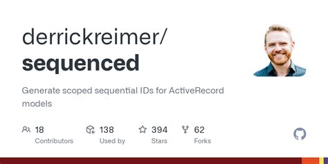 GitHub Derrickreimer Sequenced Generate Scoped Sequential IDs For ActiveRecord Models