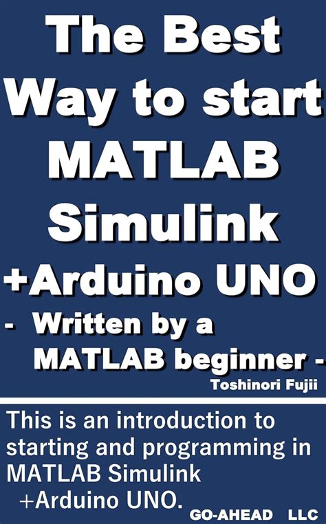 Amazon The Best Way To Start Matlab Simulinkarduino Uno Written