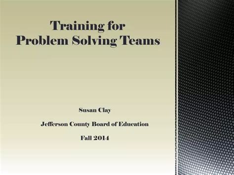 PPT Training For Problem Solving Teams PowerPoint Presentation Free Download ID