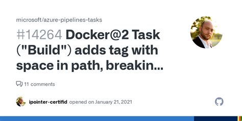 Docker2 Task Build Adds Tag With Space In Path Breaking The Build