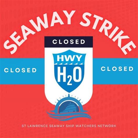St Lawrence Seaway On Strike Rstcatharineson