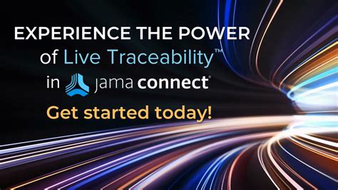 Experience Live Traceability™ With Jama Connect Jama Software