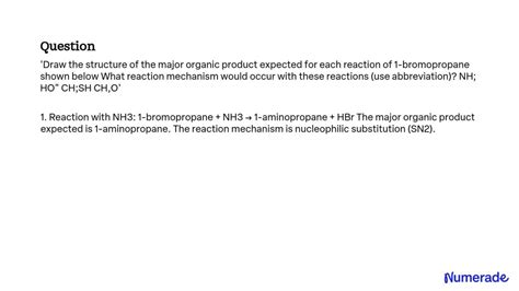 Solved Draw The Structure Of The Major Organic Product Expected For