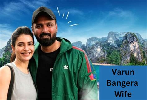 Varun Bangera Age Bio Height Wife Net Worth And More