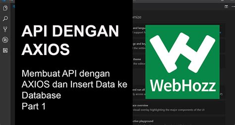 Belajar React Js Api Dengan Axios Dan Insert Data Ke Database Part 1 Webhozz Blog
