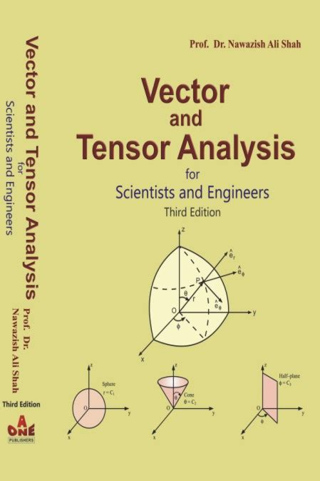 Vector And Tensor Analysis For Scientists And Engineers Online Book