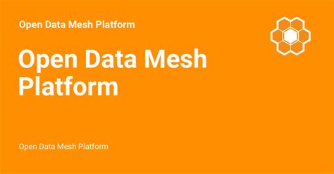 Open Data Mesh Platform Open Data Mesh Platform