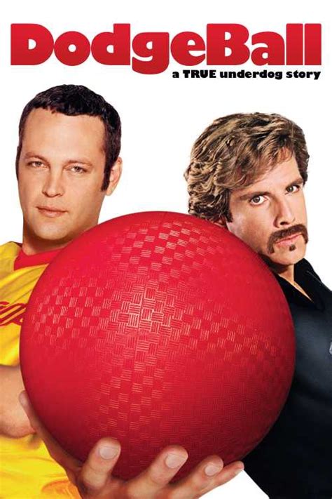 Dodgeball A True Underdog Story 2004 T Dawg The Poster Database
