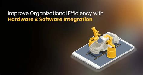 Hardware And Software Integration The Right Approach