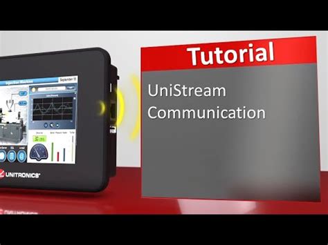UniStream Communication Tutorial YouTube