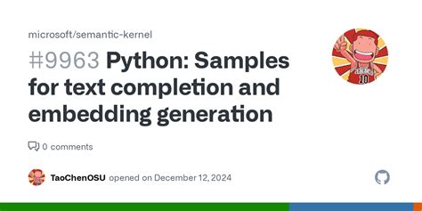 Python Samples For Text Completion And Embedding Generation · Issue