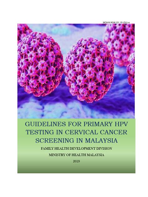 Guidelines For Primary Hpv Testing In Cervical Cancer Screening In Malaysia Pdf Cervical