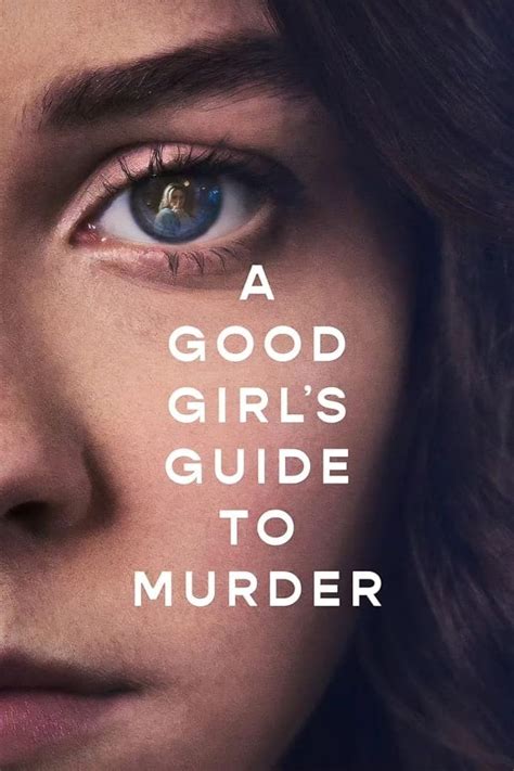 A Good Girls Guide To Murder 2024