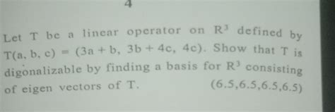 solved let t ﻿be a linear operator on r3 ﻿defined by