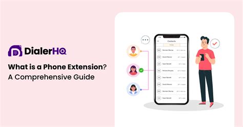 What Is A Phone Extension A Comprehensive Guide DialerHQ
