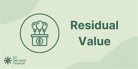 Residual Value What It Means And Examples