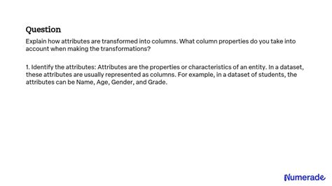 solved explain how attributes are transformed into columns what
