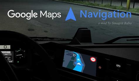Google Maps Navigation Nachtversion V ETS ETS ATS Mod