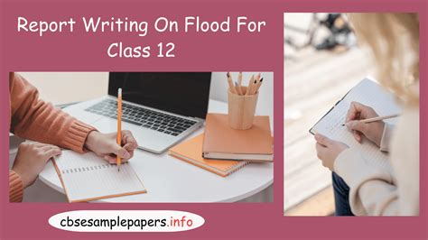 Report Writing On Flood For Class 12 Format Examples Topics Exercises Cbse Sample Papers