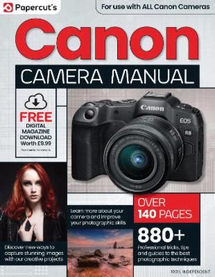 Canon Photography The Complete Manual Issue 5 2024 Digital