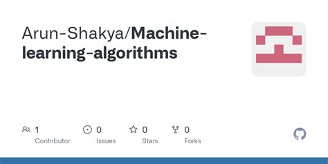Github Arun Shakyamachine Learning Algorithms
