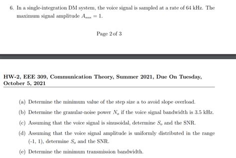 Solved In A Single Integration DM System The Voice Chegg Com