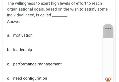 Solved The Willingness To Exert High Levels Of Effort To