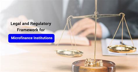Legal And Regulatory Framework For Microfinance Institutions Enterslice