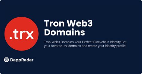 Tron Web3 Domains Project Overview Analytics And Data Dappradar
