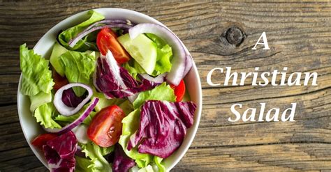 High Places Making A Christian Salad