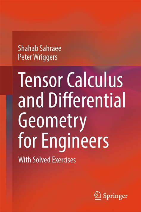 Buy Tensor Calculus And Differential Geometry For Engineers With