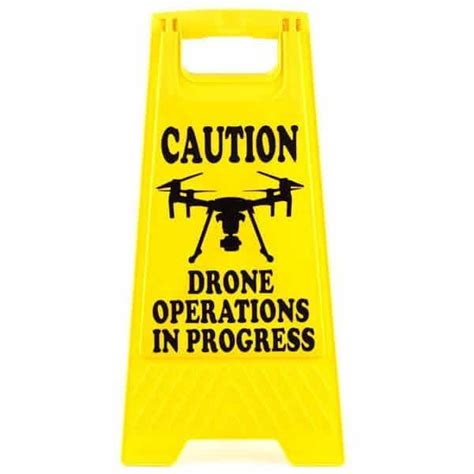 Drone Safety A Frame Caution Sign Drone Operations In Progress M